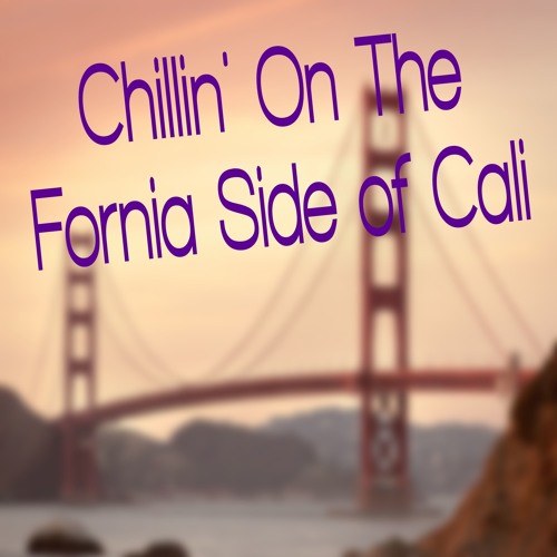 Stream Chillin On The Fornia Side Of Cali [Omarion Type Beat] (115bpm ...