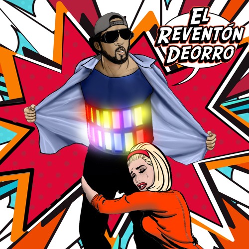 Stream EL REVENTON DEORRO #001 by Panda Funk Presents El Reventon ...