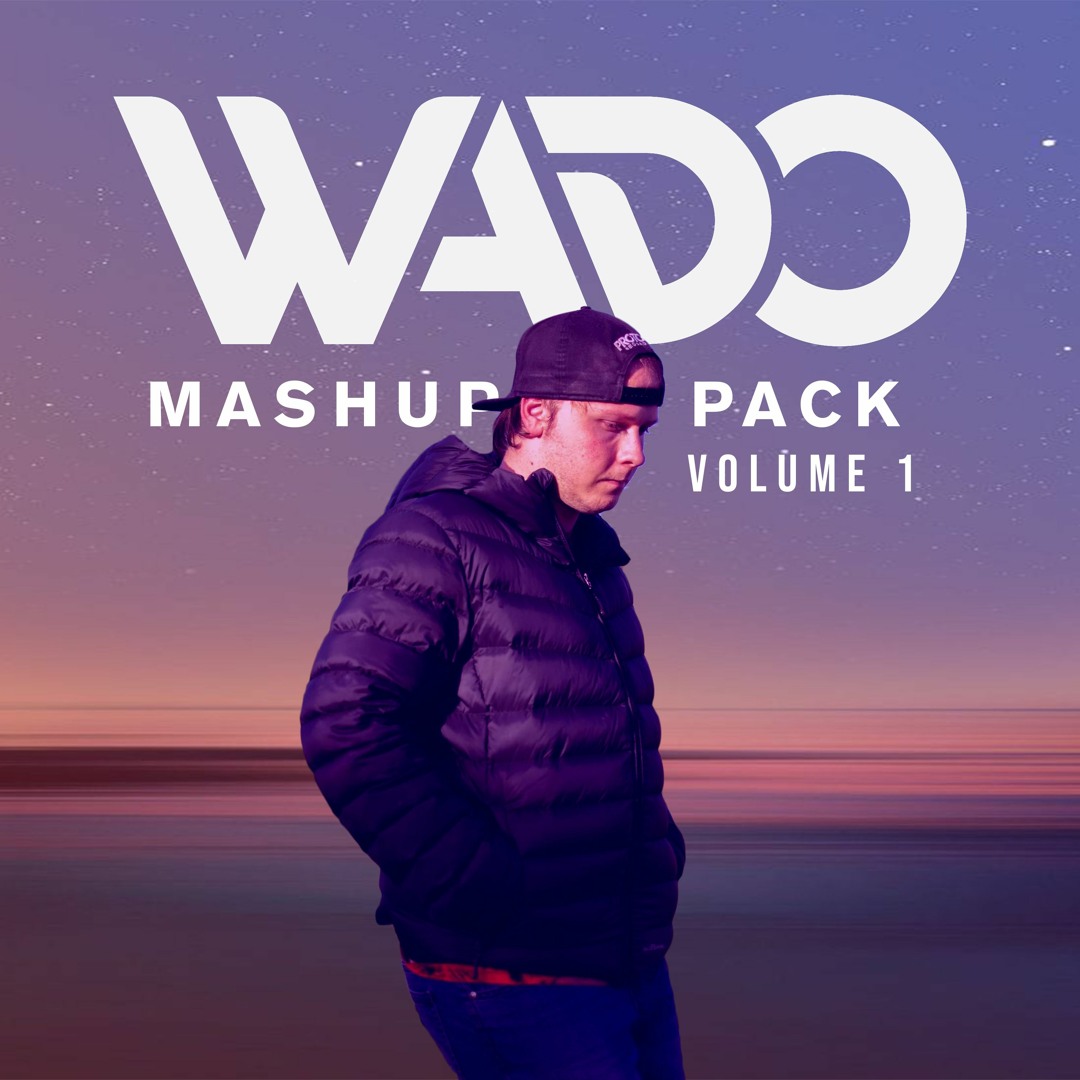 Listen to Wado's Mashup Pack Vol. 1 (Promo Mix) by WADO Second Channel ...
