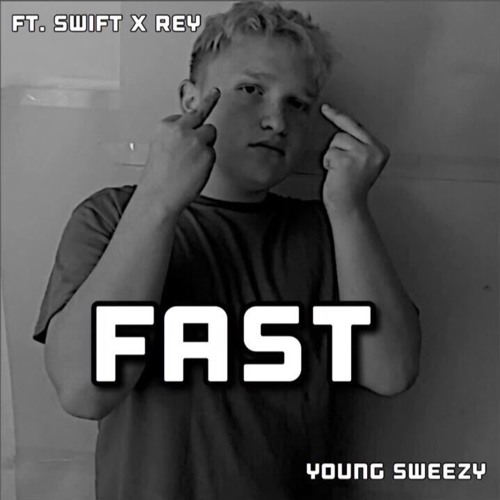 Stream Fast by Young Sweezy | Listen online for free on SoundCloud