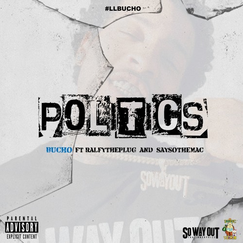 Stream Politics by SaysoTheMac | Listen online for free on SoundCloud