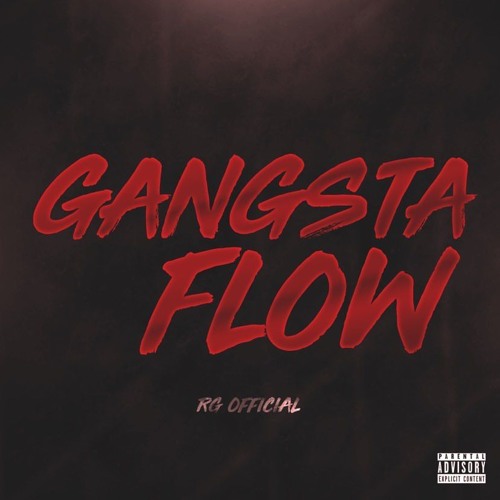 Stream RG Official - Gangsta Flow by RG | Listen online for free on ...