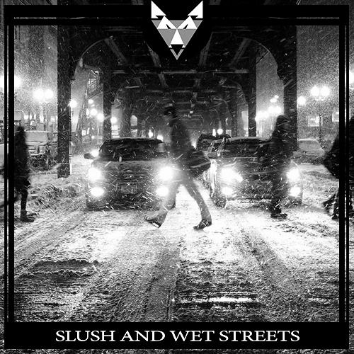 Stream Slush And Wet Streets Preview by West Wolf Audio | Listen online ...