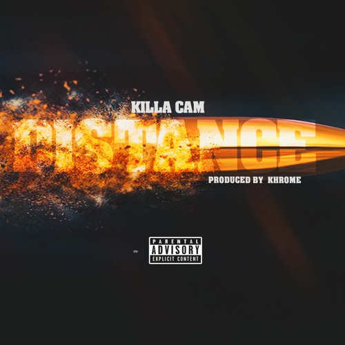 Stream Distance by Killa Cam | Listen online for free on SoundCloud