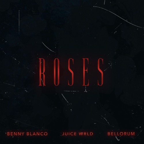 Stream Bellorum x Benny Blanco & Juice WRLD - Roses [FREE DOWNLOAD] by ...