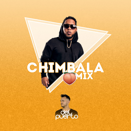 Stream CHIMBALA MIX - Del Puerto DJ by Del Puerto DJ | Listen online ...