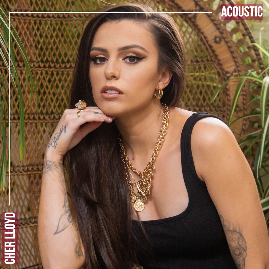 Stream piecesofcher | Listen to Cher Lloyd — Acoustic playlist online ...