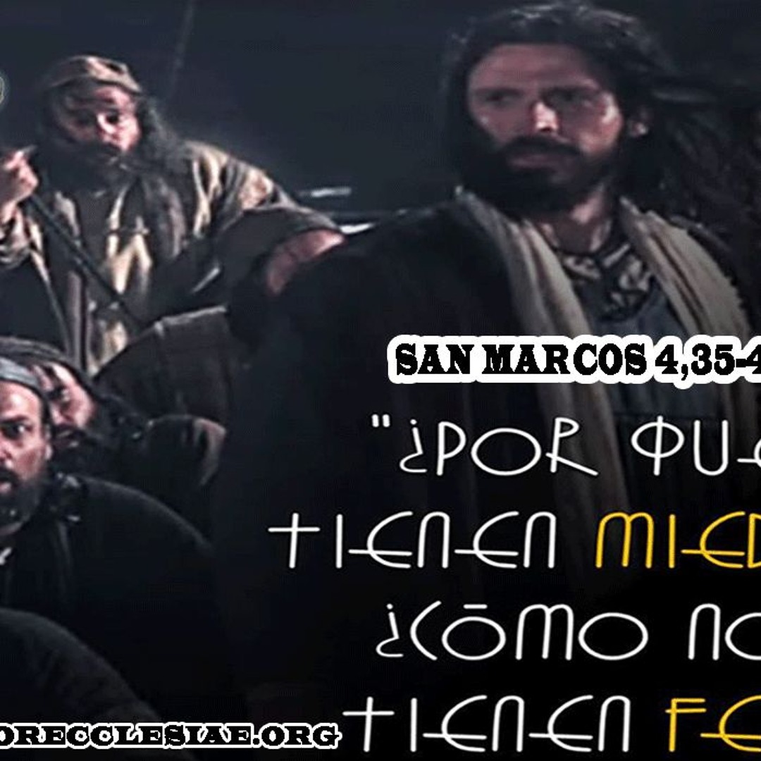 Stream Homilia Del 1 De Febrero 2020 San - Marcos - 4,35 - 41 by Cor ...