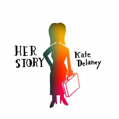 Stream Her Story Campaign by America Tonight with Kate Delaney ...