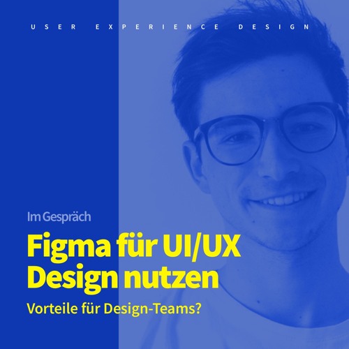 Stream episode 92: Figma: das beste Layout Programm für Design-Teams ...