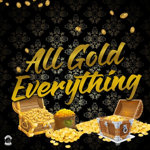 Stream All Gold everything by Sondoobious Holliday Productions/HH ...