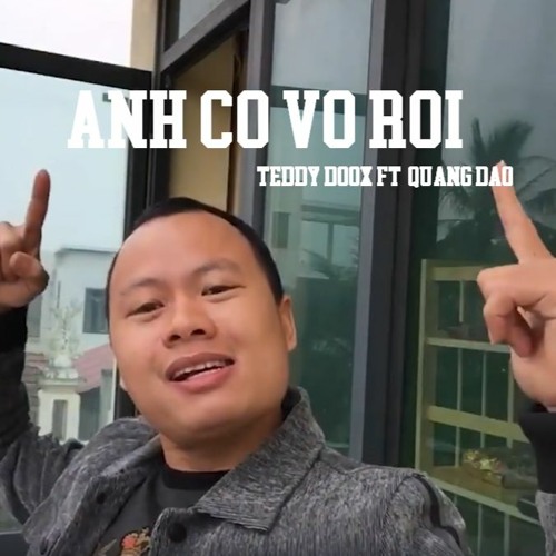 Stream TEDDY DOOX - ANH CÓ VỢ RỒI (FT ĐẠO TITAN) by TEDDY DOOX | Listen ...