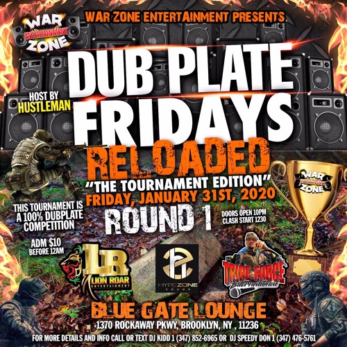 Stream Dub Plate Fridays Tournament Edition: Lion Roar vs .Hype Zone vs ...