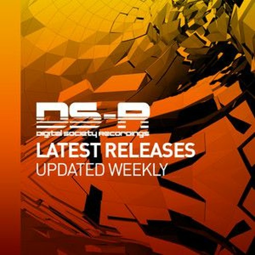 Stream Digital Society Recordings | Listen to DS-R Latest Releases ...