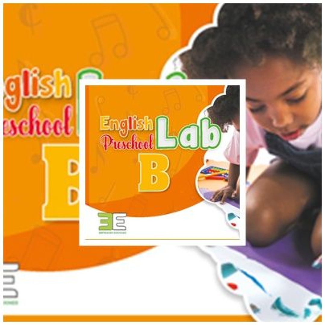 Stream Emprender Ediciones | Listen to ENGLISH PRESCHOOL LAB - LEVEL B ...