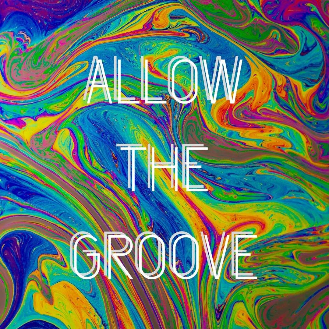 Stream Allow The Groove/Rob Chandler | Listen to Allow The Groove Mix ...