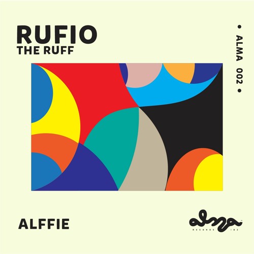Stream alma records | Listen to Alffie - Rufio de Ruff [Preview ...