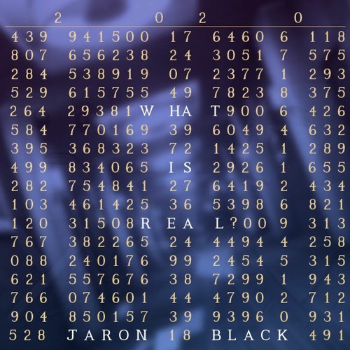 Stream Jaron Black | Listen to What is Real? playlist online for free on SoundCloud