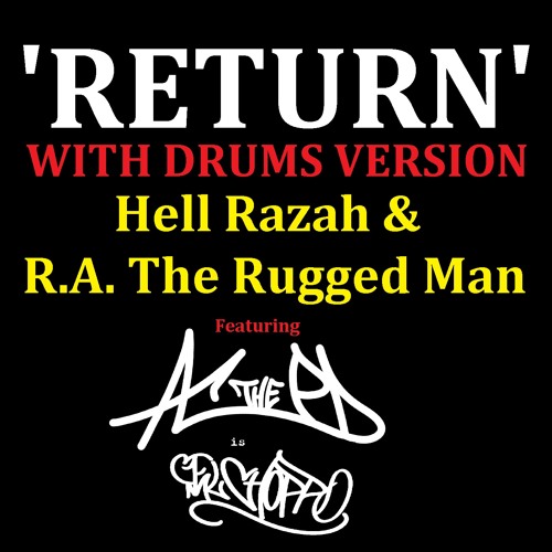 Stream Hell Razah and RA The Rugged Man ft El Choppo - Return - With ...
