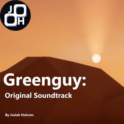 Stream Jo? | Listen to Greenguy Original Soundtrack playlist online for free on SoundCloud