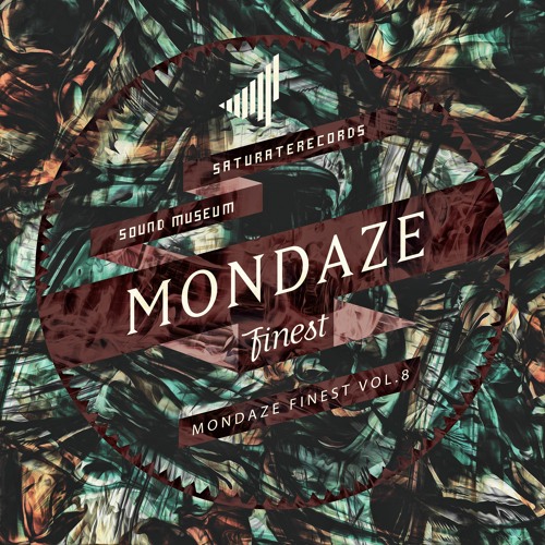 Stream SATURATE! | Listen to MONDAZE FINEST VOL. 8 playlist online for ...