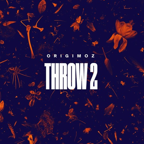 Stream O R I G I M O Z | Listen to THROW 2 playlist online for free on ...