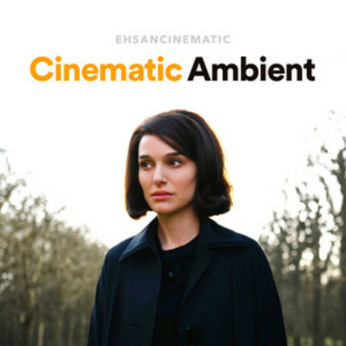 Stream Tamon George | Listen to Cinematic Ambient: Atmospheric ...