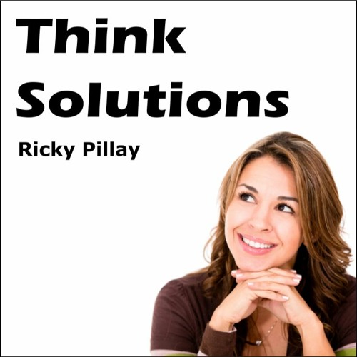 Stream Ricky Pillay | Listen to Think Solutions playlist online for ...