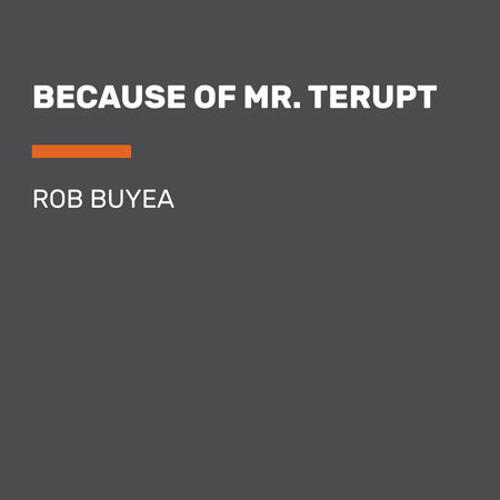 Stream Because of Mr. Terupt by Rob Buyea, read by Arielle DeLisle ...