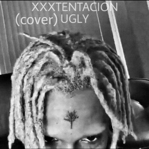 Stream (cover) xxxtentacion - UGLY by jayy | Listen online for free on ...