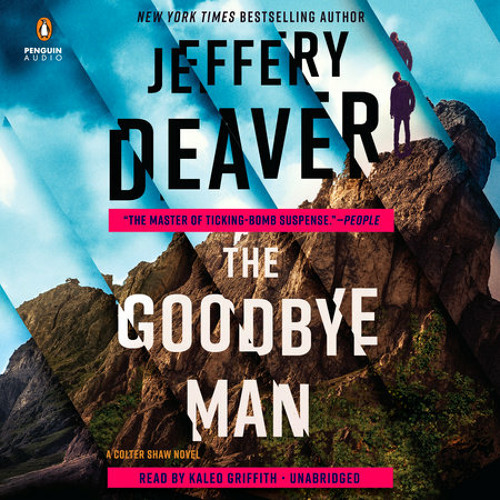 Stream The Goodbye Man by Jeffery Deaver, read by Kaleo Griffith by PRH ...