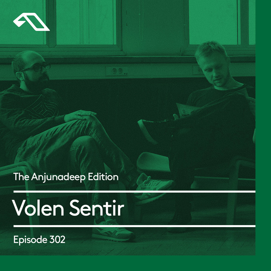 Stream The Anjunadeep Edition 302 with Volen Sentir by Anjunadeep ...
