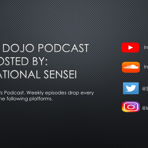 Stream episode Dojo 6: UFC is Back and All fighters are "Hittable" by ...