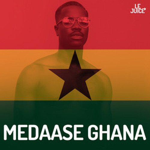 Stream heliicaa | Listen to Le Juice 🍹: Medaase Ghana playlist online ...