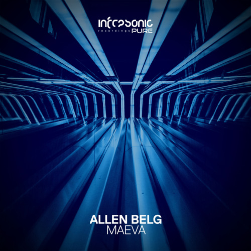 Stream Allen Belg - Maeva [Infrasonic Pure] OUT NOW! by Infrasonicrec ...