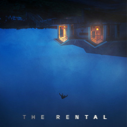 Stream Music Speaks | Listen to The Rental 2020 Movie Soundtrack ...