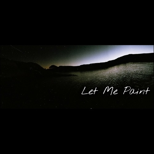 Stream Let Me Paint ft ShyCl4rk (prod-Griesgrammar) by M.i.C🖤 | Listen ...