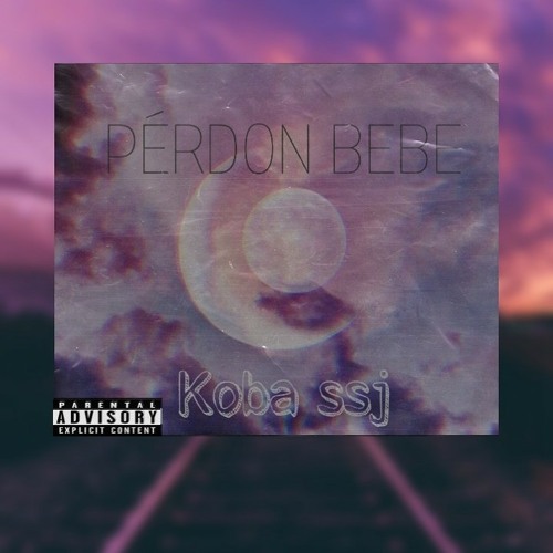 Stream Perdón bebe - koba ssj / trapper boy by KOBA SSJ | Listen online ...