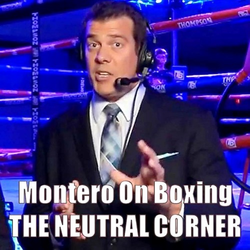 Stream "The Neutral Corner" boxing podcast picked up by The Ring by The ...