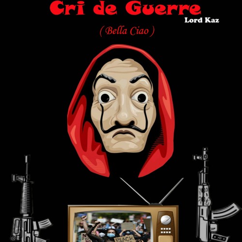 Stream Cri de guerre (Bella Ciao) by Lord Kaz.mp3 by Lord kaz | Listen ...