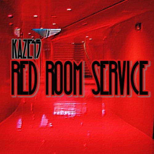 Stream Red Room Service (Prod.Kaze45) by Kaze | Listen online for free ...