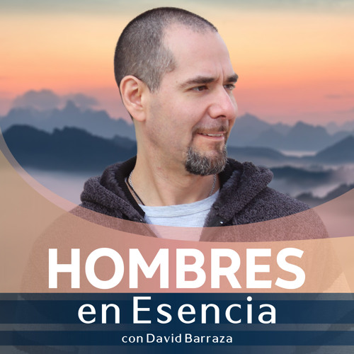 Stream Identificando Emociones - EP 13 by Hombres en Esencia con David ...