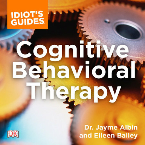 Stream Cognitive Behavioral Therapy by Dr. Jayme Albin, read by Jessica ...