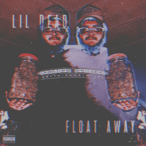Stream Lil Dead - Float Away by Lil Dead | Listen online for free on ...
