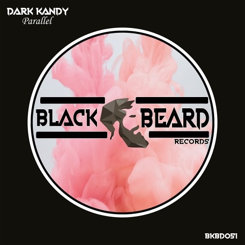 Stream BlackBeard Records | Listen to Dark Kandy - Parallel playlist ...