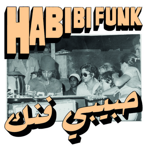 Stream 5ambouquet | Listen to Habibi Funk - Arabic Funk, Disco, Jazz ...