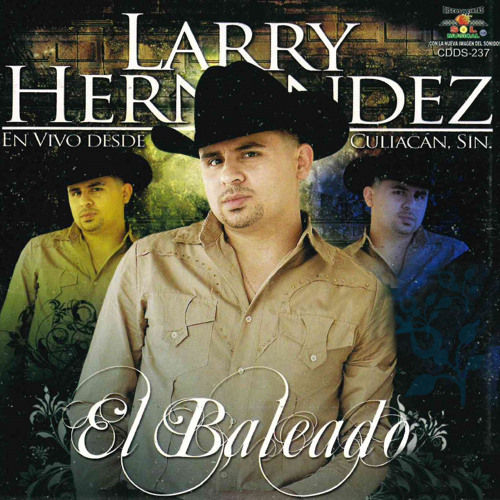 Stream Mal Encachado y Buchon (En Vivo) by Larry Hernández | Listen ...