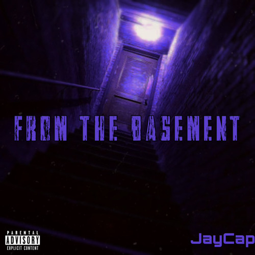 Stream JayCap | Listen to From The Basement playlist online for free on ...