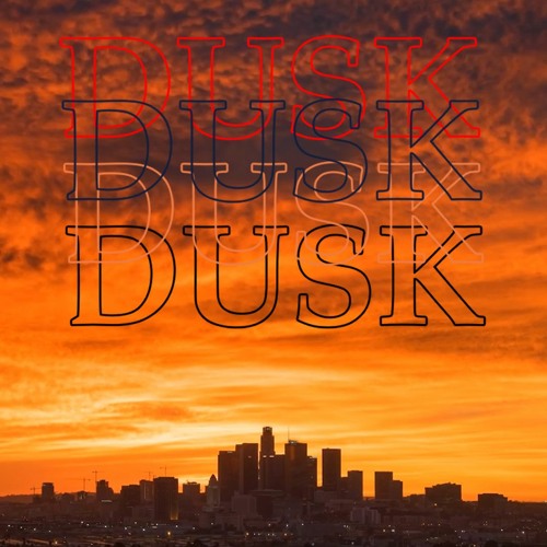 Stream Dusk by DJ AGANA | Listen online for free on SoundCloud