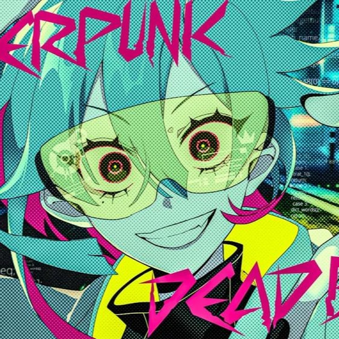 Stream 【VOCALOIDカバー】サイバーパンクデッドボーイ (CYBERPUNK DEAD BOY) KAGAMINE RIN by ...